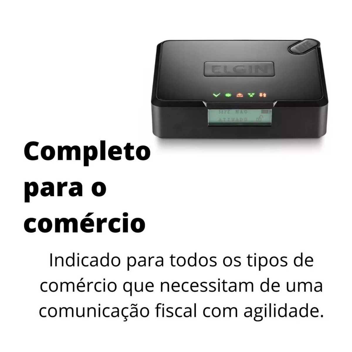 Módulo Fiscal Eletrônico Smart MFE Elgin, Estadodo Ceará - lojaibyte